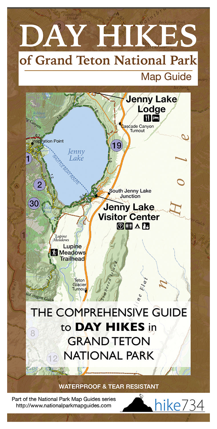 Hike 734 Rockies: Ultimate Map Guide for Day Hikes in Teton NP by Jake ...